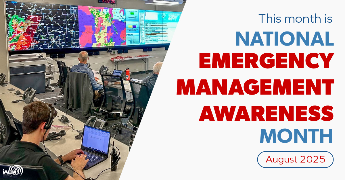 August 2025: The First Emergency Management Awareness Month — Why ...